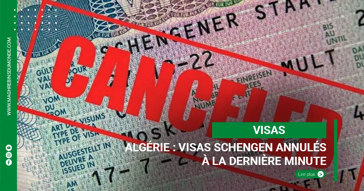 Visas Schengen annulés par le consulat d'Espagne