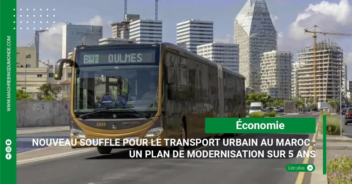 Transport au Maroc : Nouveaux projets 2025-2029